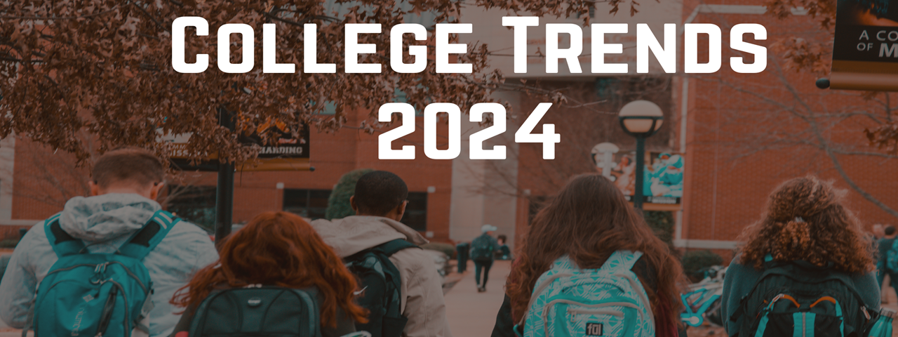 College Trends 2024: What’s In, What’s Out, & Beyond! - EdNet Consultant